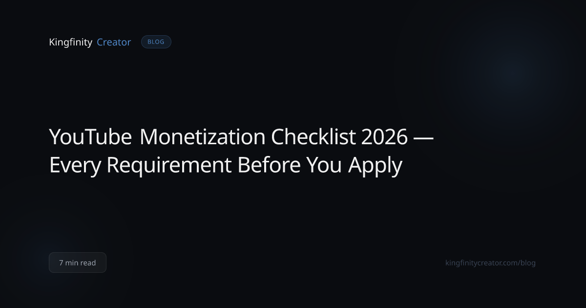 YouTube Monetization Checklist 2026 — Every Requirement Before You ...